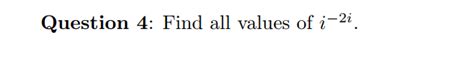 solved find all values of i 2i