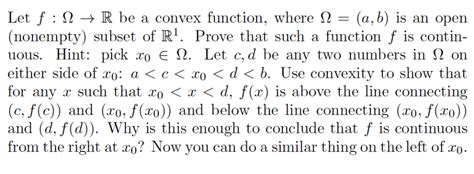 Solved Let F Ω R Be A Convex Function Where Ω A B Is