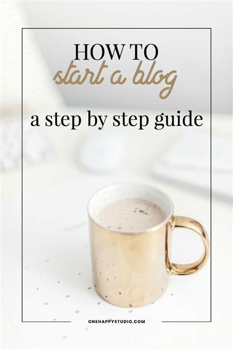 Starting A Blog A Step By Step Guide To Launching Your First Website