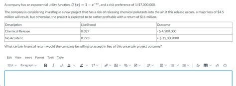 Solved A Company Has An Exponential Utility Function