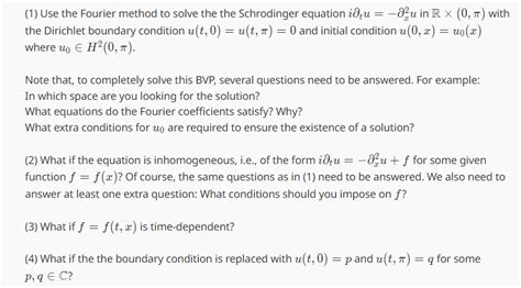 Solved 1 Use The Fourier Method To Solve The The