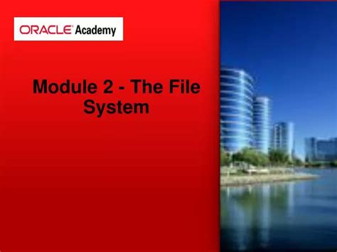 Ppt Module 2 The File System Powerpoint Presentation Free Download