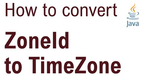 Java Convert Zoneid To Timezone