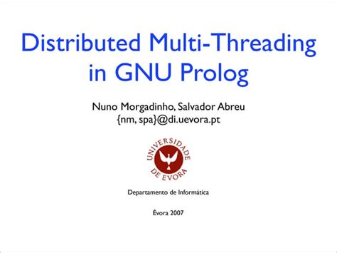 Distributed Multi Threading In Gnu Prolog Ppt