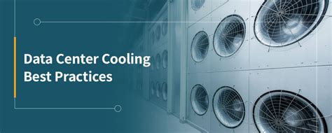 Data Center Cooling Best Practices Optimize Cooling