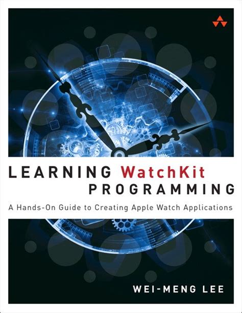 learning watchkit programming a hands on guide to creating apple watch