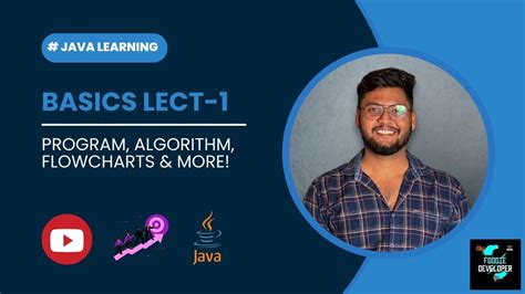 java development basics program algorithm flowcharts and more