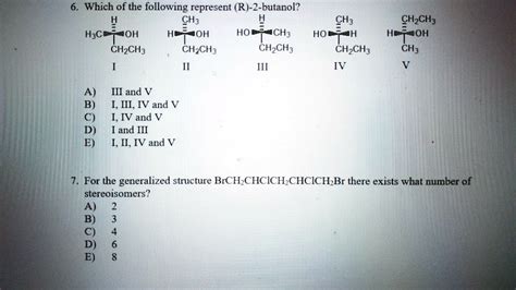 SOLVED: Which of the following represent (R)-2-butanol? 4 CH3 CH3 CHzCH3 H3C"j*OH HE= Toh HOE ...