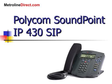 Polycom Soundpoint Ip 430 Ppt