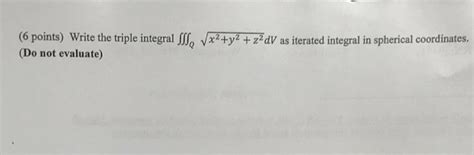 solved 6 points write the double integral x2 yda as