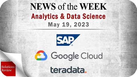 analytics and data science news for the week of may 19 updates from