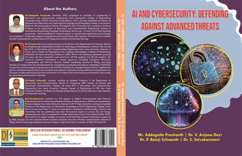 Ai And Cybersecurity Defending Against Advanced Threats By Mr Addagatla Prashanth Dr V Anjana