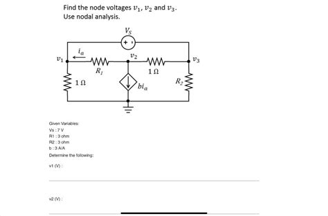 solved find the node voltages v1 v2 and v3 use nodal