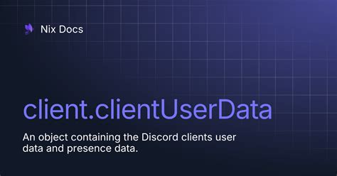 Clientclientuserdata Nix Docs