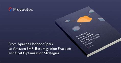 provectus on linkedin from apache hadoop spark to amazon emr best