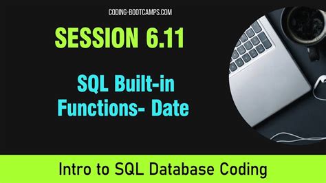 Sql Mastery Session 611 Sql Built In Functions Date Youtube