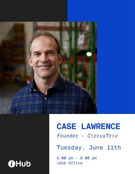 Ihub Innovation Hub Of Utah On Linkedin Case Lawrence Founder Of