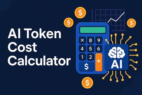 Ai Token Cost Calculator Best Free Tool In 2025 Easy To Use