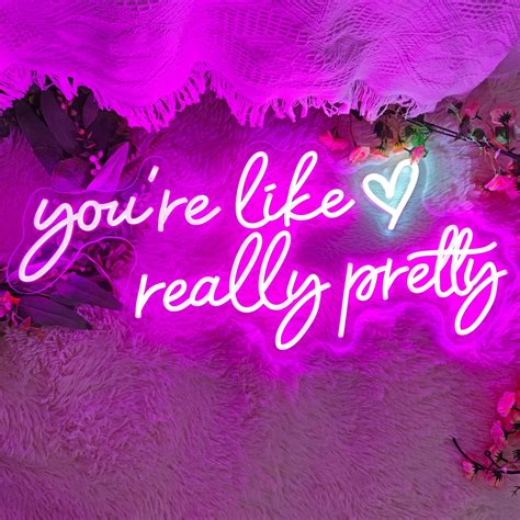 Youre Like Really Pretty Big Neon Signs For Wall Decor Pink Dimmable Led Hanging Neon Signs For