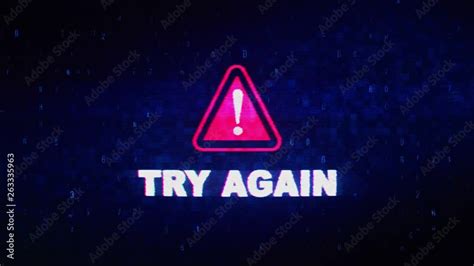 try again text digital noise glitch effect tv screen background login