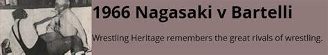1966 Nagasaki V Bartelli Wrestling Heritage