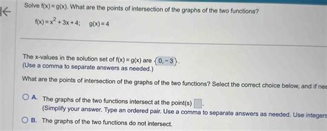 Solved Solve Fxgx What Are The Points Of Intersection Of The Graphs Of The Two Functions