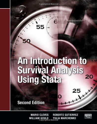 An Introduction To Survival Analysis Using Stata Second