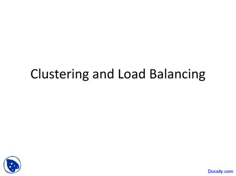 clustering and load balancing internet engineering lecture slides