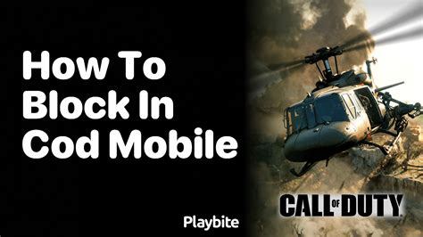 How To Block In Cod Mobile Playbite