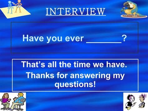 interview a classmate