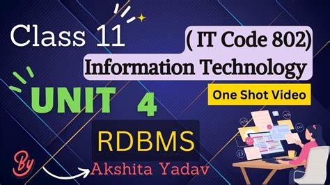 Unit 4 Rdbms Relational Database One Shot Video Information Technology It Code 802