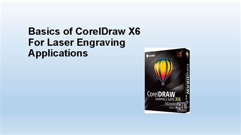 Basics Of Corel Draw X 6 For Laser