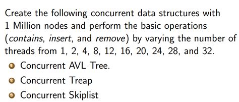 solved create the following concurrent data structures with