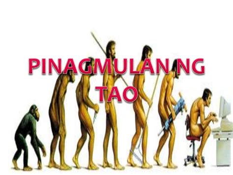 Pinagmulan Ng Tao