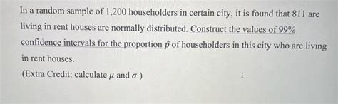 Solved In A Random Sample Of 1 200 Householders In Certain