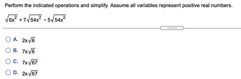 solved perform the indicated operations and simplify assume