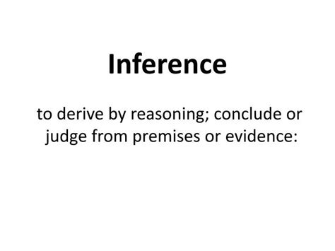 Ppt Inference Powerpoint Presentation Free Download Id5498543