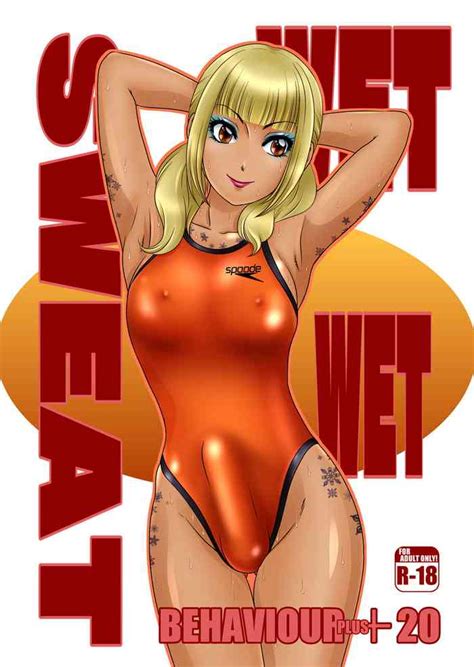 Behaviour20 ～wet Wet Sweat～ Nhentai Hentai Doujinshi And Manga