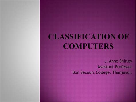 Classification Of Computers Pptx