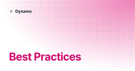 Best Practices | Dynamo