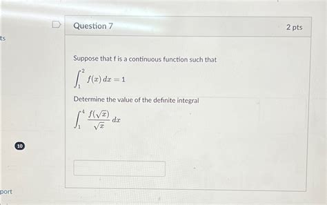 Solved Suppose That F Is A Continuous Function Such Chegg