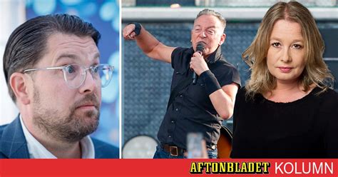 Åsa Linderborg Tänk Om Sd Snor Bruce Springsteen