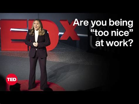 Free Video: The Problem with Being Too Nice at Work from TED | Class Central