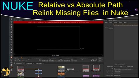 relative vs absolute path in nuke relink missing media files in nuke