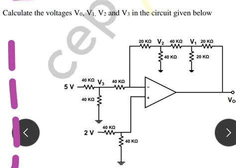 Calculate The Voltages V0 V1 V2 And V3 In The StudyX