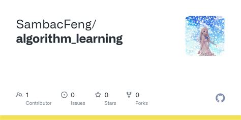GitHub SambacFeng Algorithm Learning