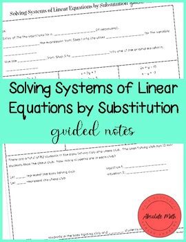 Solving Systems Of Linear Equations By Substitution Guided Notes