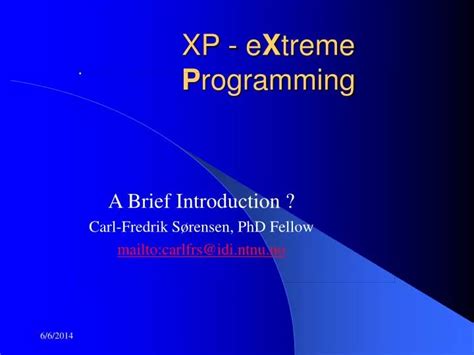 PPT XP E X Treme P Rogramming PowerPoint Presentation Free Download ID