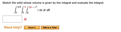 solved sketch the solid whose volume is given by the