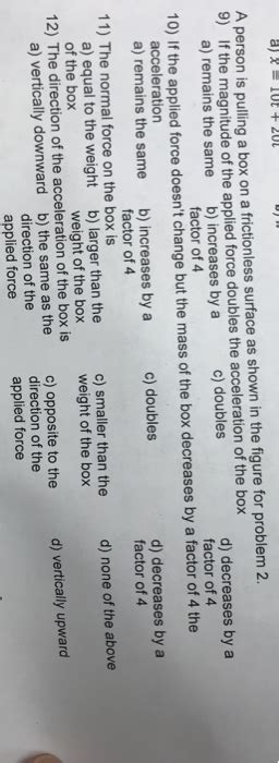 Solved A Person Is Pulling A Box On A Frictionless Surface Chegg Com